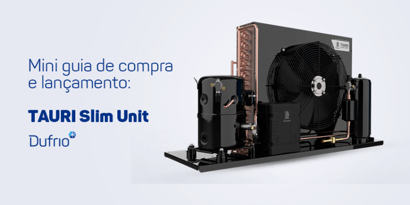 Mini guia de compra e lançamento: TAURI Slim Unit | Blog Dufrio