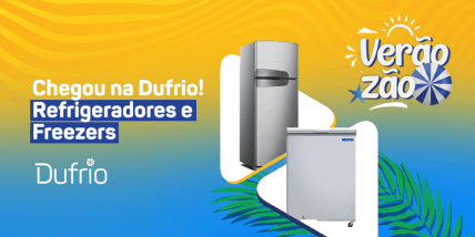 Novidade na Dufrio: Refrigeradores e Freezers | Blog Dufrio